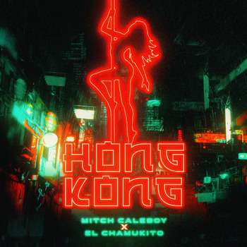 Mitch Caleboy; EL CHAMUKITO, Hong Kong (Single) in High-Resolution Audio - ProStudioMasters