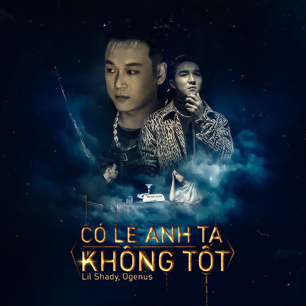 Lil Shady; Ogenus, Có Lẽ Anh Ta Không Tốt (Single) in High-Resolution ...