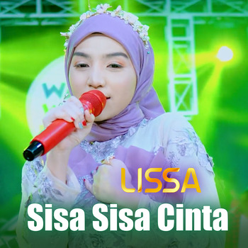 Lissa, Sisa Sisa Cinta (Single) in High-Resolution Audio - ProStudioMasters