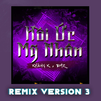 BMZ; Khang-K, Hồi Ức Mỹ Nhân (Remix Version 3 / Single) in High-Resolution Audio - ProStudioMasters