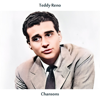 Teddy Reno, Chansons (Remastered Edition) in High-Resolution Audio ...