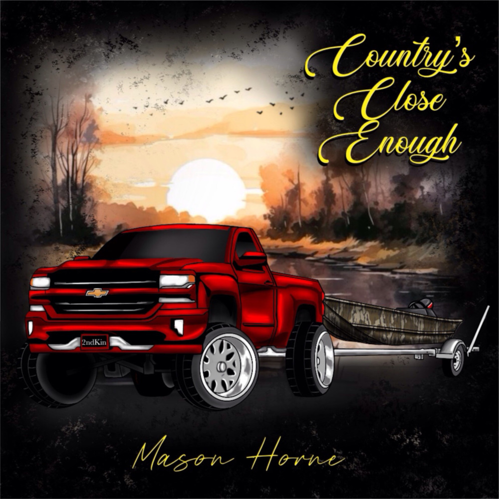 Mason Horne, Country's Close Enough (Single) in High-Resolution Audio ...