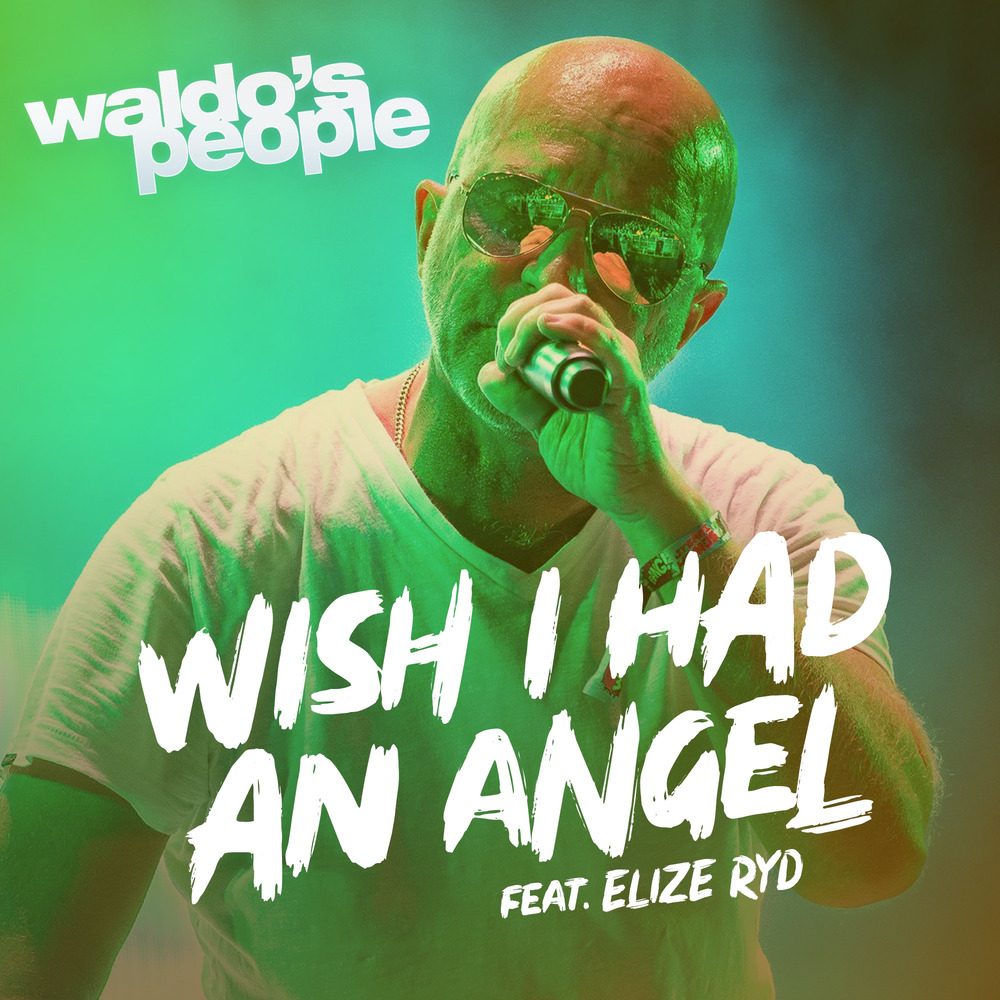 Waldo's People; Elize Ryd, Wish I Had an Angel (feat. Elize Ryd / Vain ...