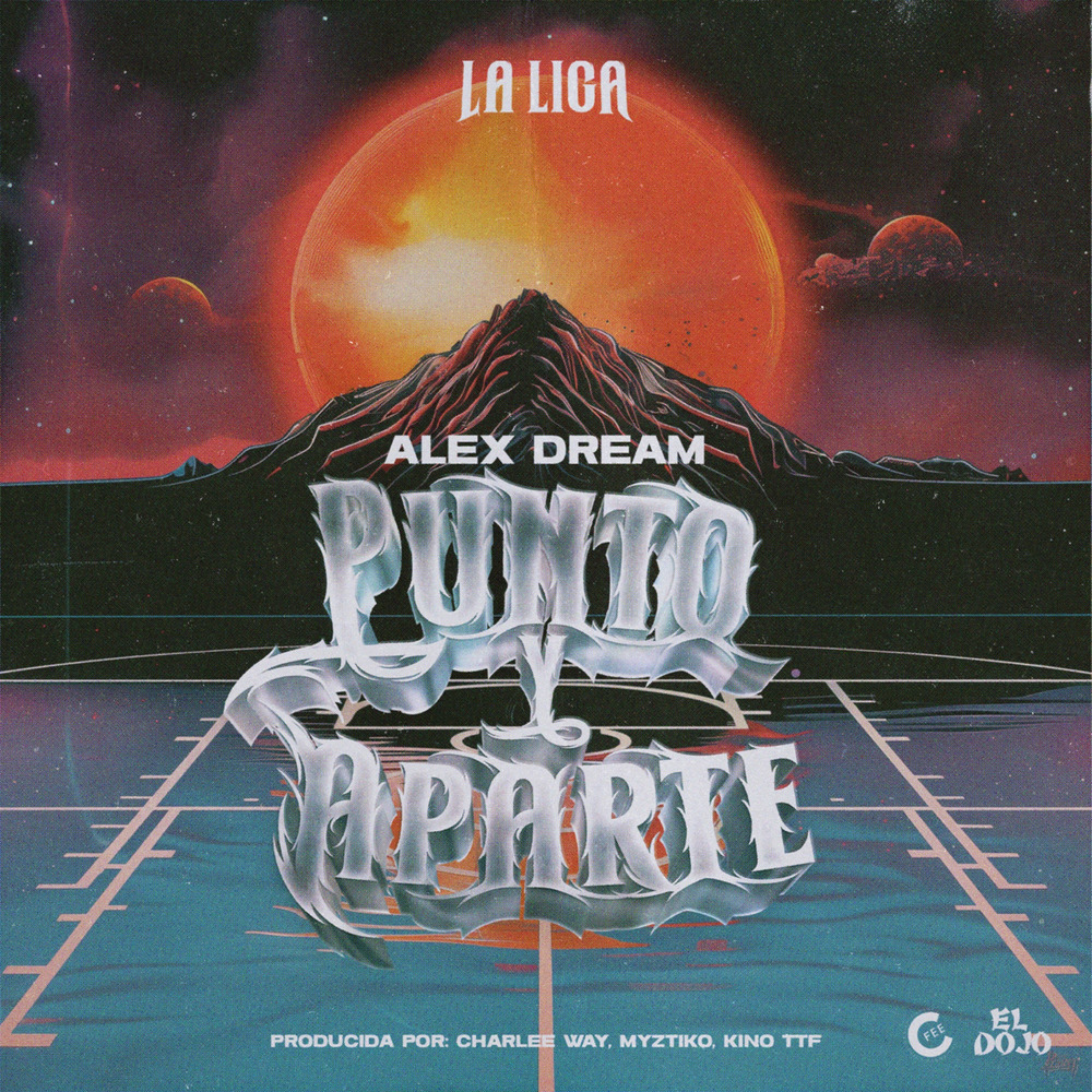Charlee Way; Alex Dream; Myztiko; The Chosen Few, Punto Y Aparte (feat ...