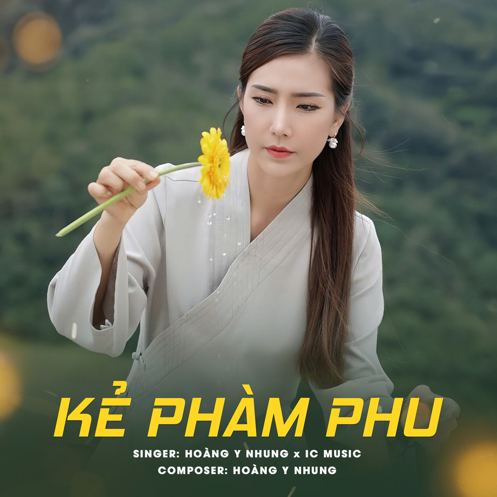 Hoàng Y Nhung; IC Music, Kẻ Phàm Phu (Single) in High-Resolution Audio - ProStudioMasters