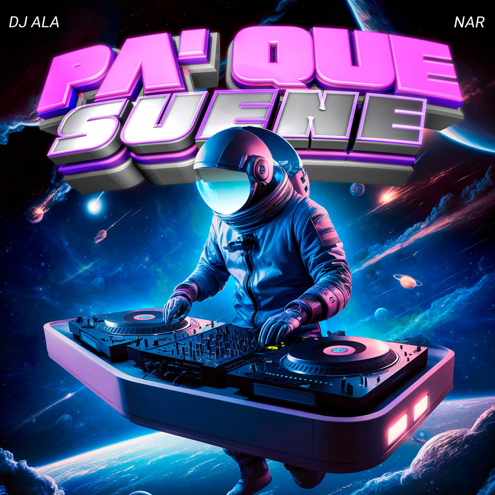 DJ Ala; Nar, Pa Que Suene (Single) in High-Resolution Audio - ProStudioMasters