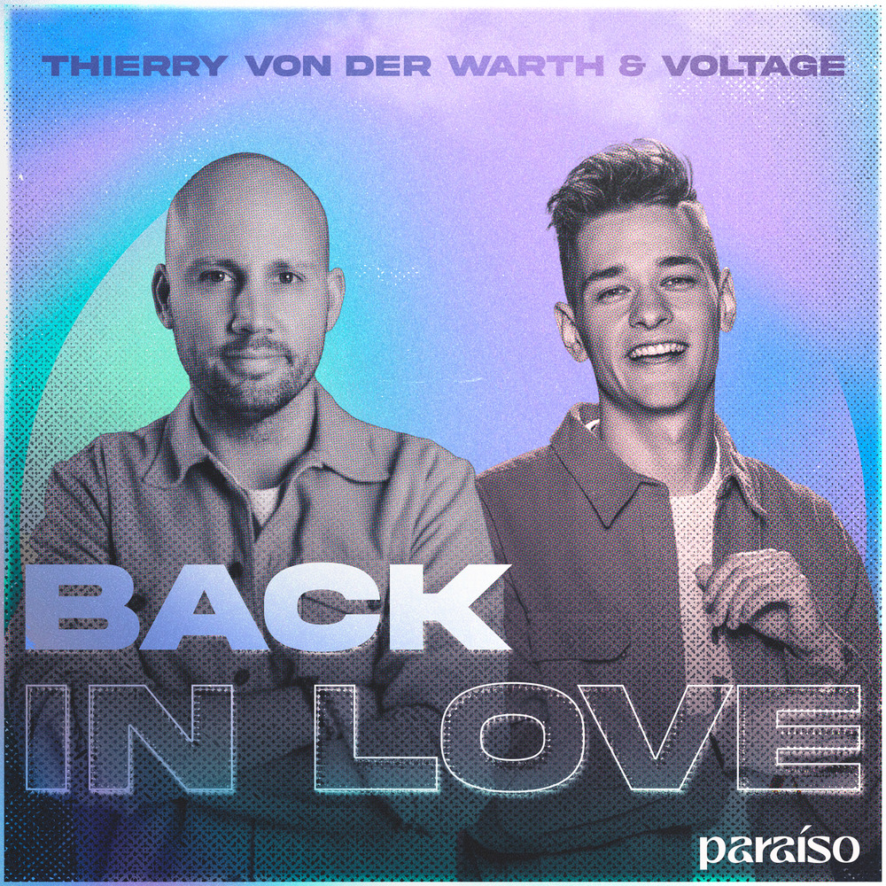 Thierry Von Der Warth; Voltage, Back In Love (Single) in High ...