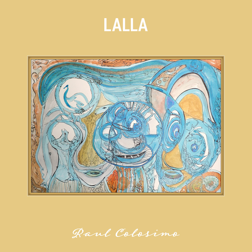 Raul Colosimo, Lalla (Single) in High-Resolution Audio - ProStudioMasters