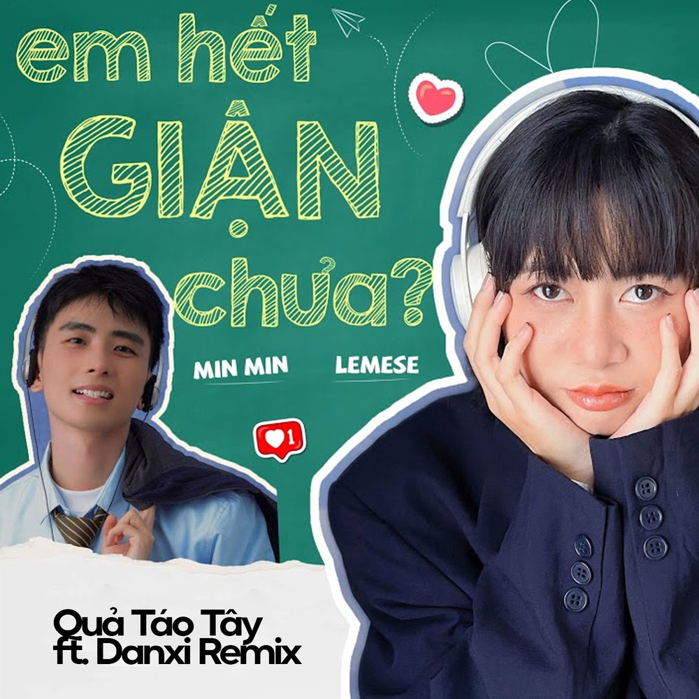 Lemese, Em Hết Giận Chưa (Quả Táo Tây Ft Danxi Remix / Single) in High-Resolution Audio ...