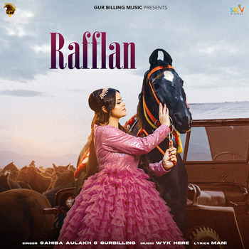 Sahiba Aulakh; Gurbilling, Rafflan (Single) in High-Resolution Audio ...