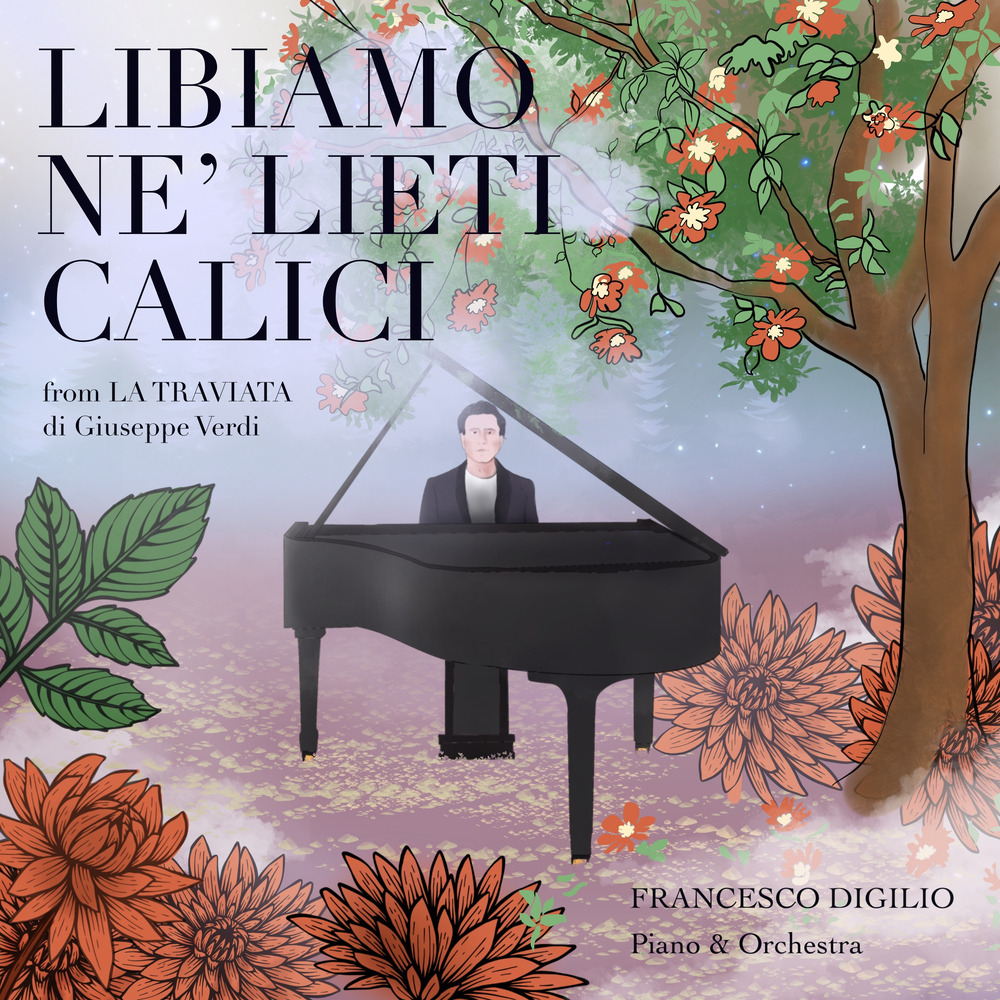 Francesco Digilio, Libiamo ne' lieti calici (Single) in High-Resolution ...