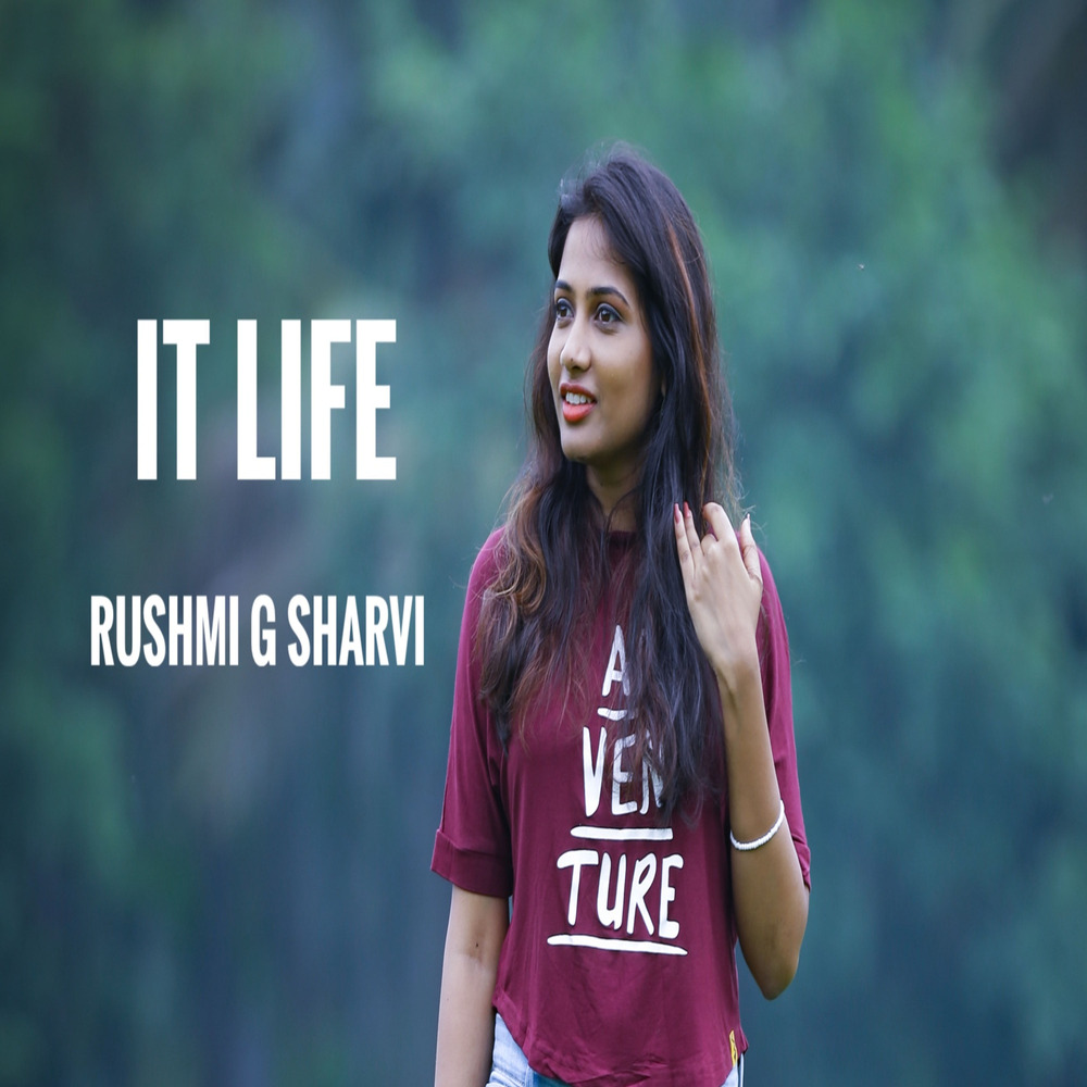 Kiran Krishnamurthy; Rushmi G Sharvi, IT Life (Single) in High ...