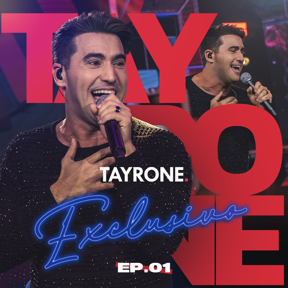 Tayrone, Exclusivo Ep. 01 in High-Resolution Audio - ProStudioMasters