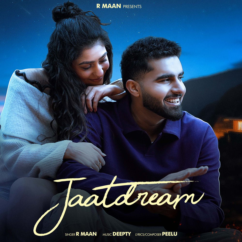R Maan; Deepty, Jaat Dream (Single) in High-Resolution Audio ...