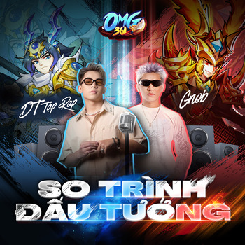 OMG3Q; DT Tập Rap; Gnob, SO TRÌNH ĐẤU TƯỚNG (Single) in High-Resolution ...