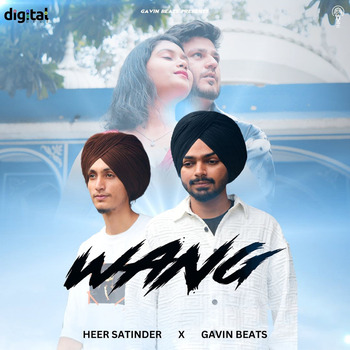 Heer Satinder; Gavin Beats, Wang (Single) in High-Resolution Audio ...