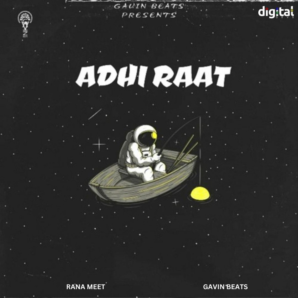 Rana Meet; Gavin Beats, Adhi Raat (Single) in High-Resolution Audio ...