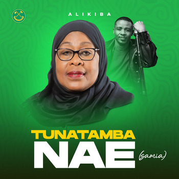 Alikiba, Tunatamba Nae (Samia / Single) in High-Resolution Audio - ProStudioMasters