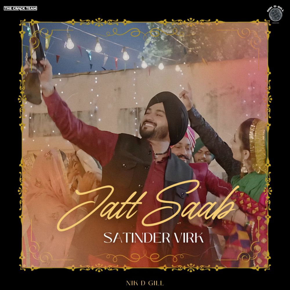 Satinder Virk; Nik D Gill, Jatt Saab (Single) in High-Resolution Audio ...