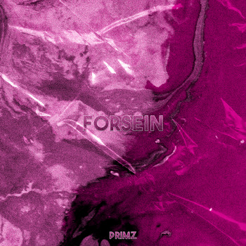 Primz, FORSEIN (Single) in High-Resolution Audio - ProStudioMasters