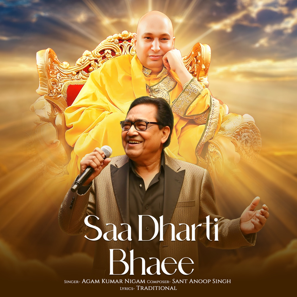 Agam Kumar Nigam, Saa Dharti Bhaee (Single) in High-Resolution Audio ...