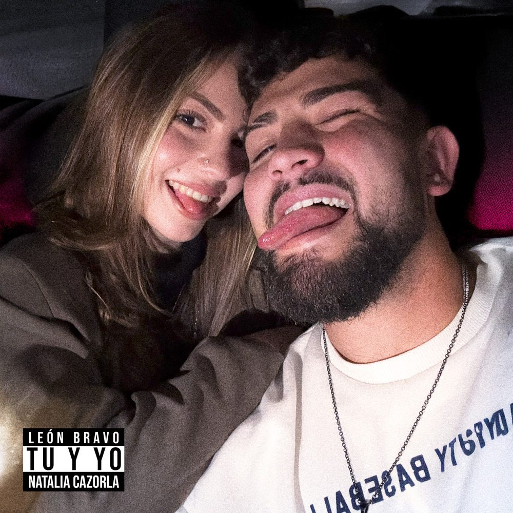 León Bravo; Natalia Cazorla, Tú y Yo (Single) in High-Resolution Audio ...