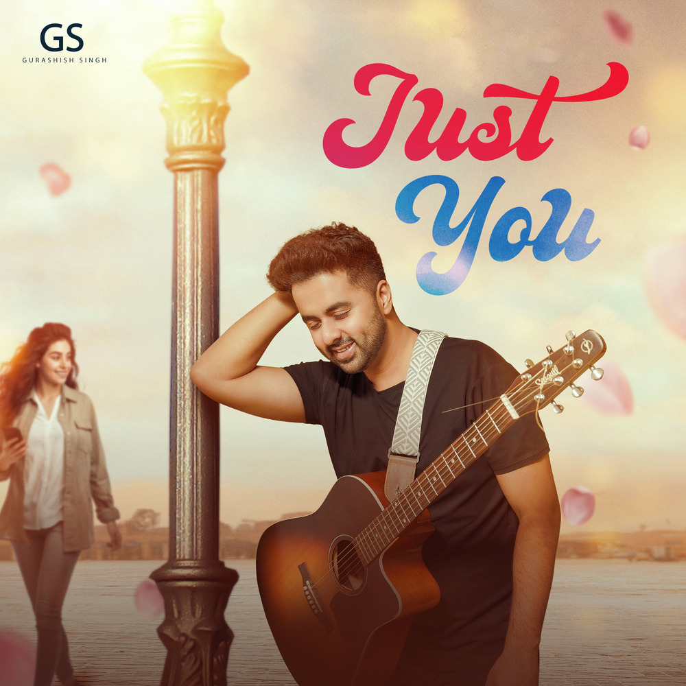 Gurashish Singh; Shrikant Shrivastava, Just You (Single) in High-Resolution Audio - ProStudioMasters