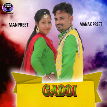 Manak Preet; Manpreet, Gaddi (Single) in High-Resolution Audio - ProStudioMasters