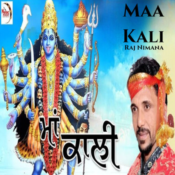 Raj Nimana, Maa Kali (Single) in High-Resolution Audio - ProStudioMasters