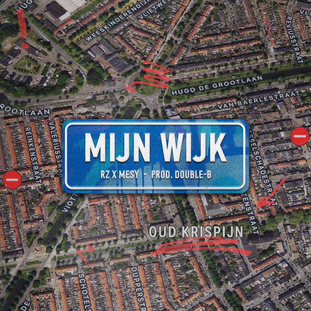Rz; Mesy, Mijn Wijk (feat. Mesy / Single) in High-Resolution Audio ...