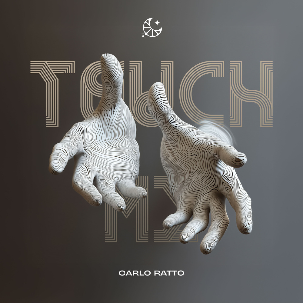 Carlo Ratto, Touch Me (Single) in High-Resolution Audio - ProStudioMasters