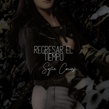 Sofía Cuevas, Regresar al tiempo (Single) in High-Resolution Audio - ProStudioMasters