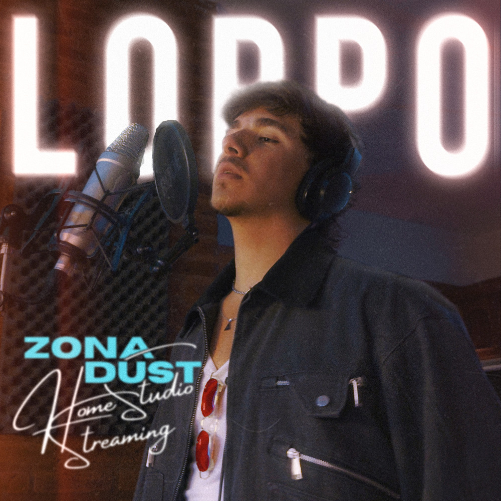 Loppo, Loppo | Zona Dust #2 (Single) in High-Resolution Audio - ProStudioMasters