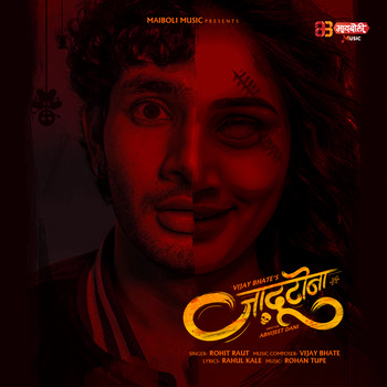 Rohit Raut; Sonali Sonawane, Jadutona (Single) in High-Resolution Audio ...