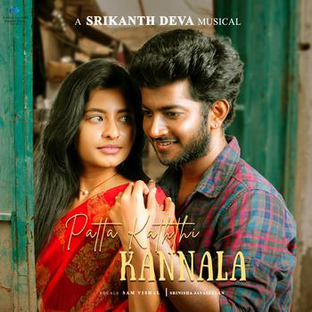 Srikanth Deva; Kadhal Mathi; Sam Vishal; Srinisha Jayaseelan, Patta ...