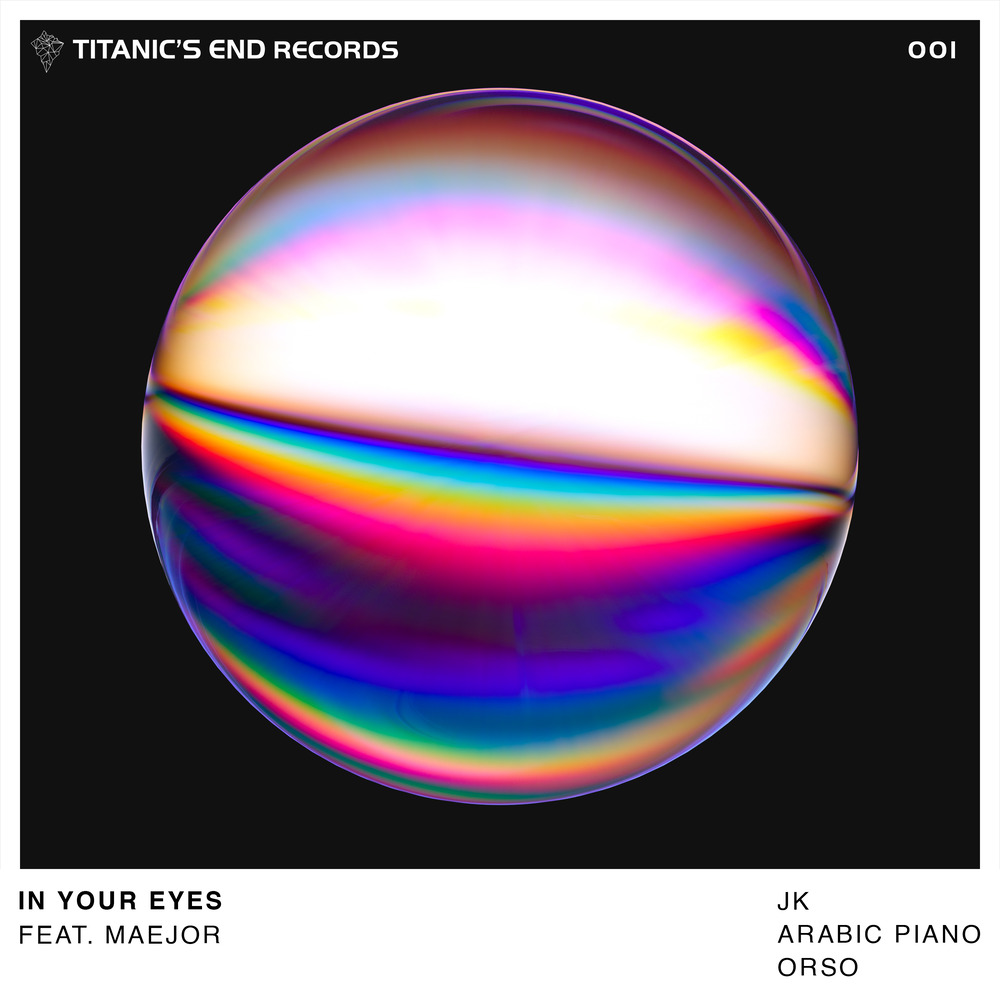 JK; Arabic Piano; Orso; Maejor, In Your Eyes (feat. Maejor / Single) in ...