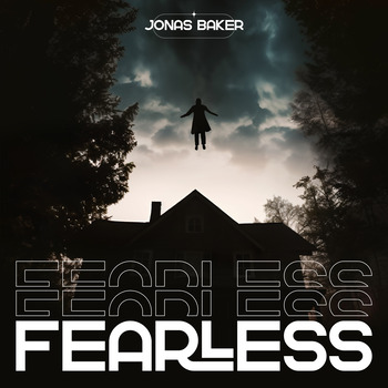 Jonas Baker, Fearless (Single) in High-Resolution Audio - ProStudioMasters