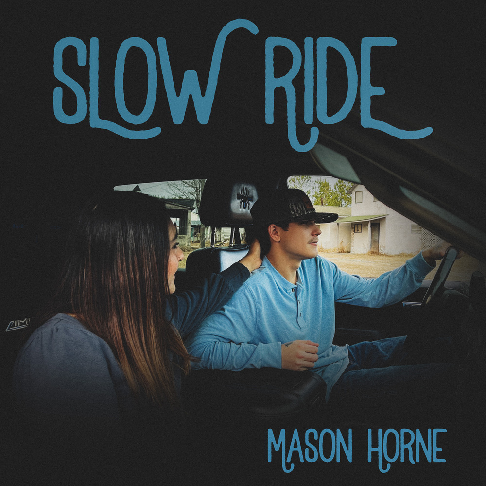 Mason Horne, Slow Ride (Single) in High-Resolution Audio - ProStudioMasters