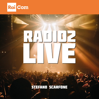 Stefano Scarfone, Radio 2 Live (Unplugged Song / Single) in High-Resolution Audio - ProStudioMasters