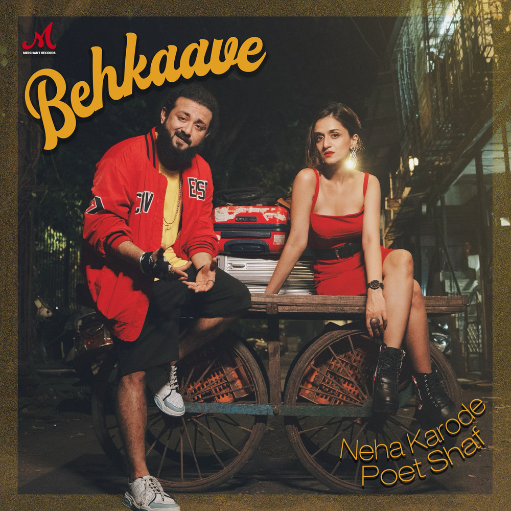 Neha Karode; Poet Shaf, Behkaave (Single) in High-Resolution Audio - ProStudioMasters