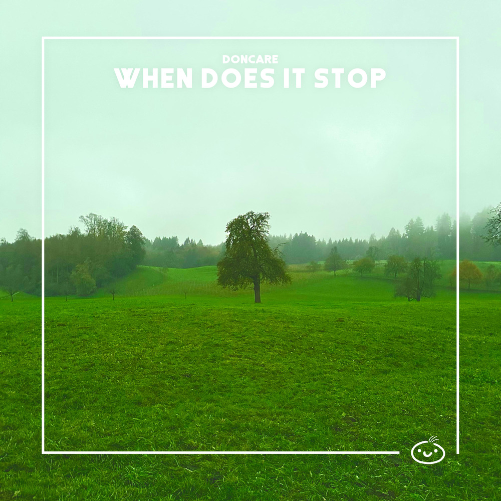 Doncare, When Does it Stop (Single) in High-Resolution Audio - ProStudioMasters