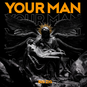 Big Zig, Your Man (Single) in High-Resolution Audio - ProStudioMasters