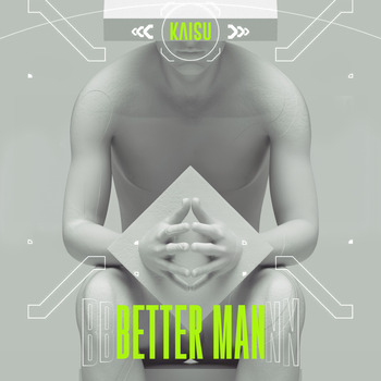 Kaisu, Better Man (Single) in High-Resolution Audio - ProStudioMasters