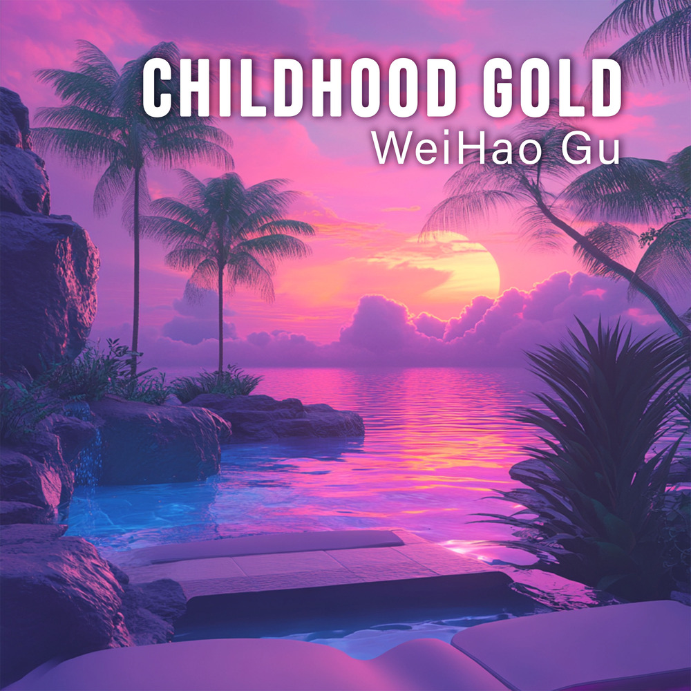 WeiHao Gu, Childhood Gold in High-Resolution Audio - ProStudioMasters