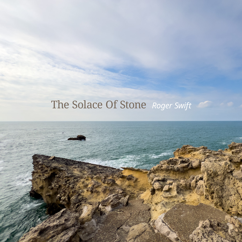 Roger Swift, The Solace Of Stone (Single) in High-Resolution Audio ...