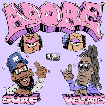 Hubris Sound; Velcroes; oksurf, Adore (feat. Velcroes & oksurf / Single ...