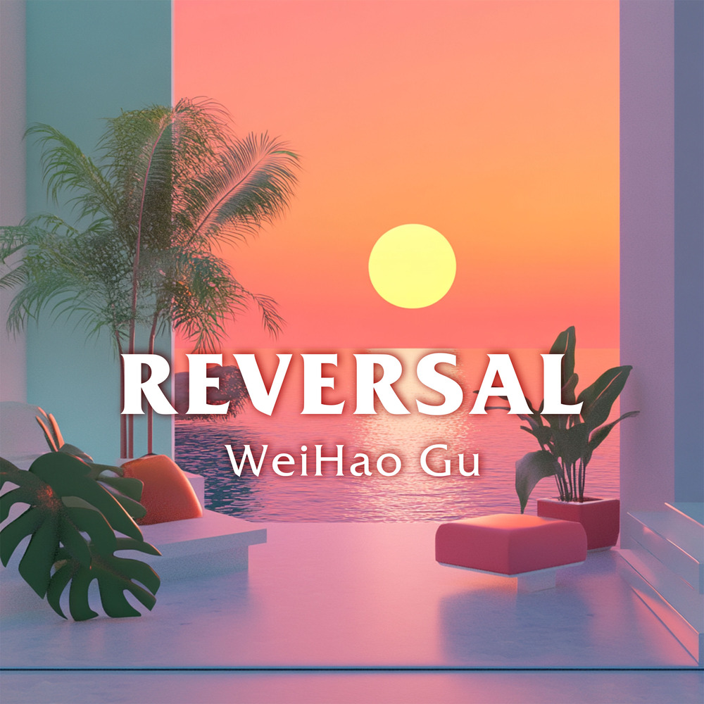 WeiHao Gu, Reversal in High-Resolution Audio - ProStudioMasters