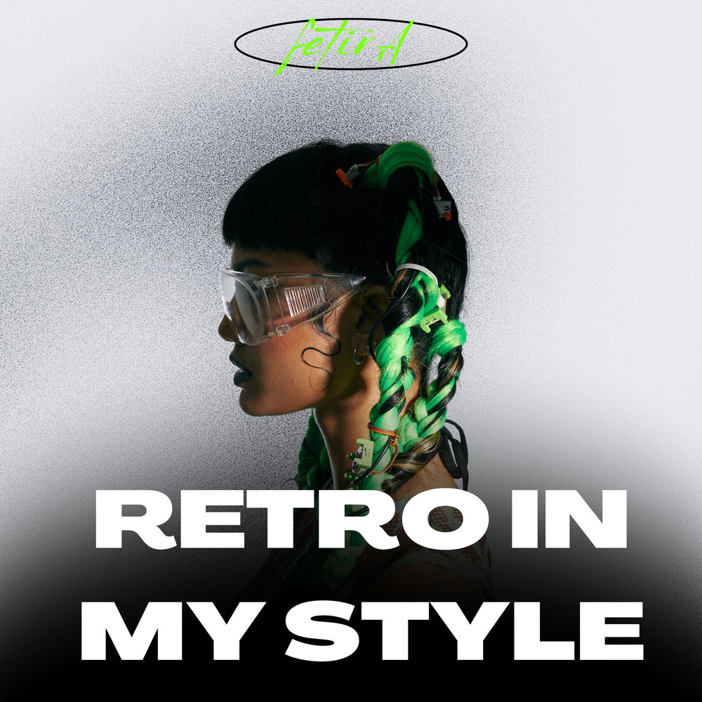 Fetir A, Retro In My Style in High-Resolution Audio - ProStudioMasters