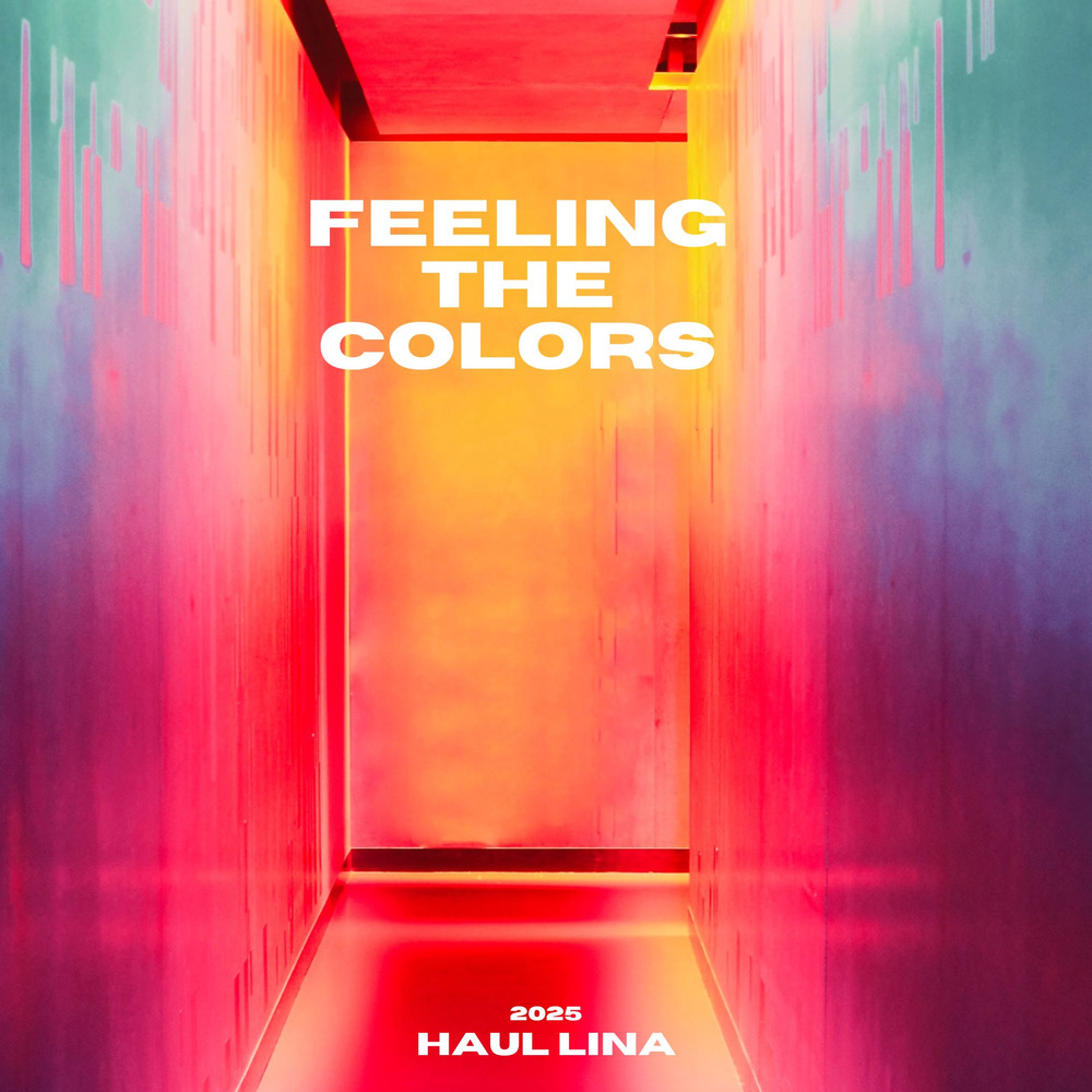 Haul Lina, Feeling The Colors in High-Resolution Audio - ProStudioMasters