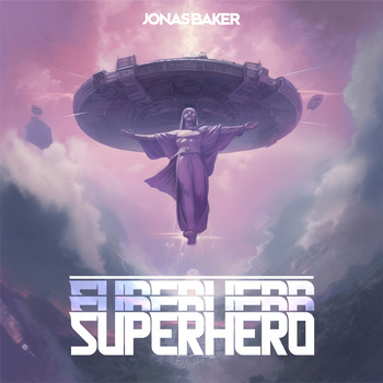 Jonas Baker, Superhero (Single) in High-Resolution Audio - ProStudioMasters